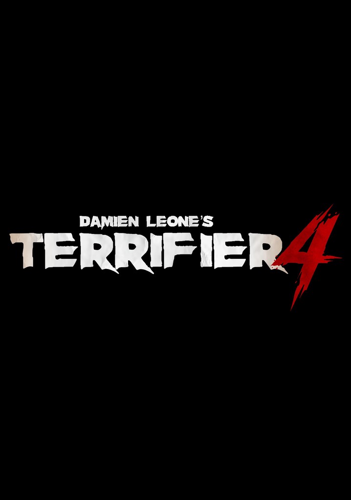 Terrifier 4 streaming: where to watch movie online?