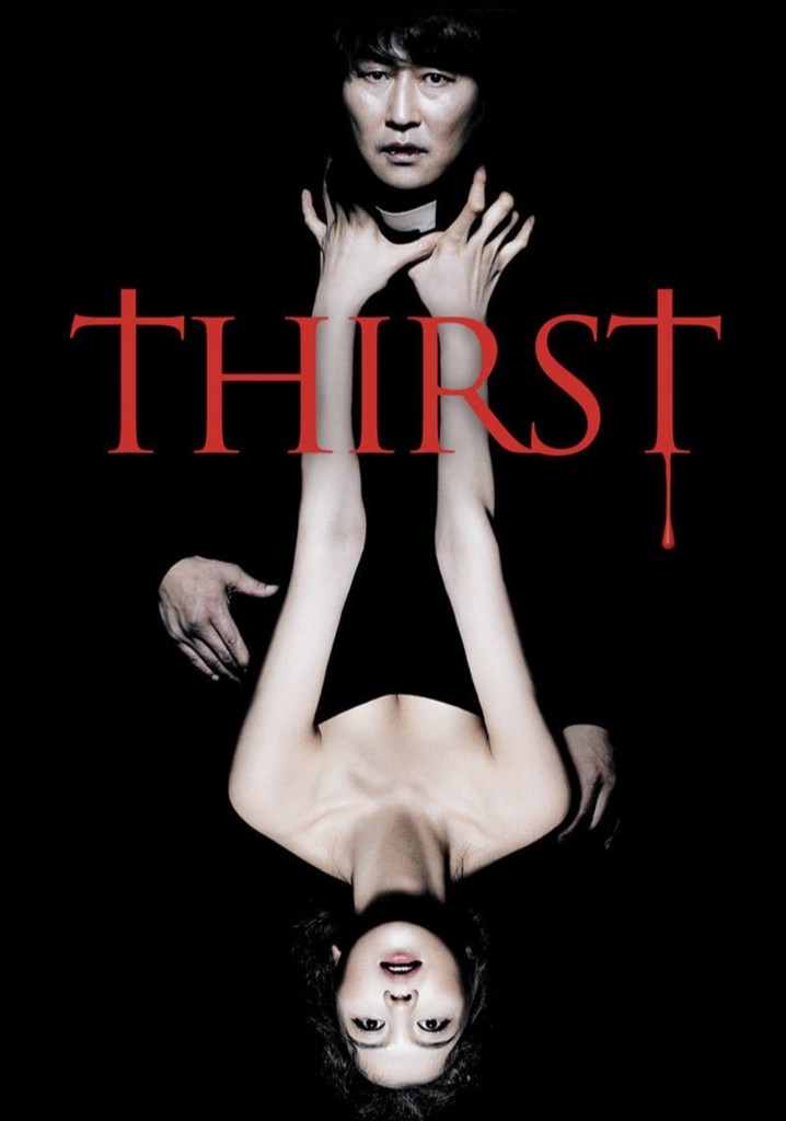 Thirst - movie: where to watch streaming online