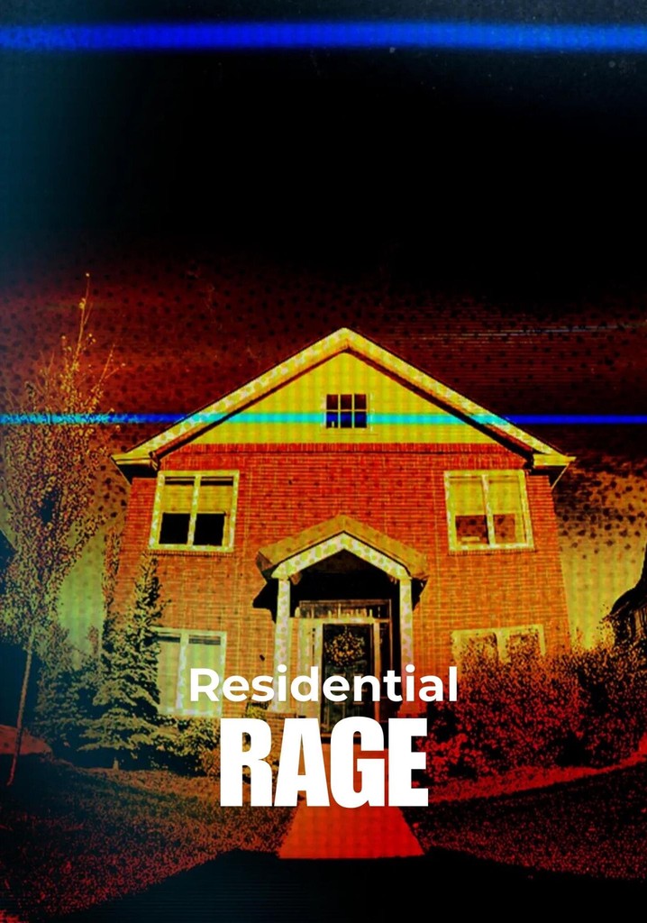 Residential Rage - Ver la serie de tv online
