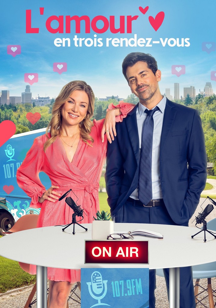 Regarder L'amour en trois rendez-vous en streaming
