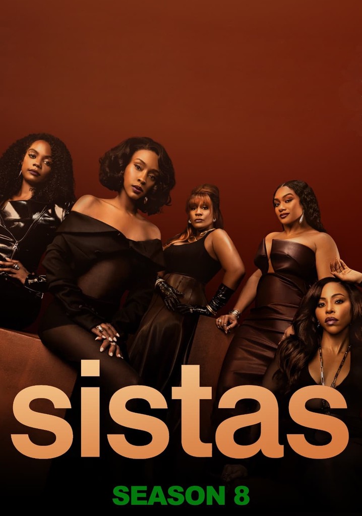 Saison 8 Sistas streaming: où regarder les épisodes?