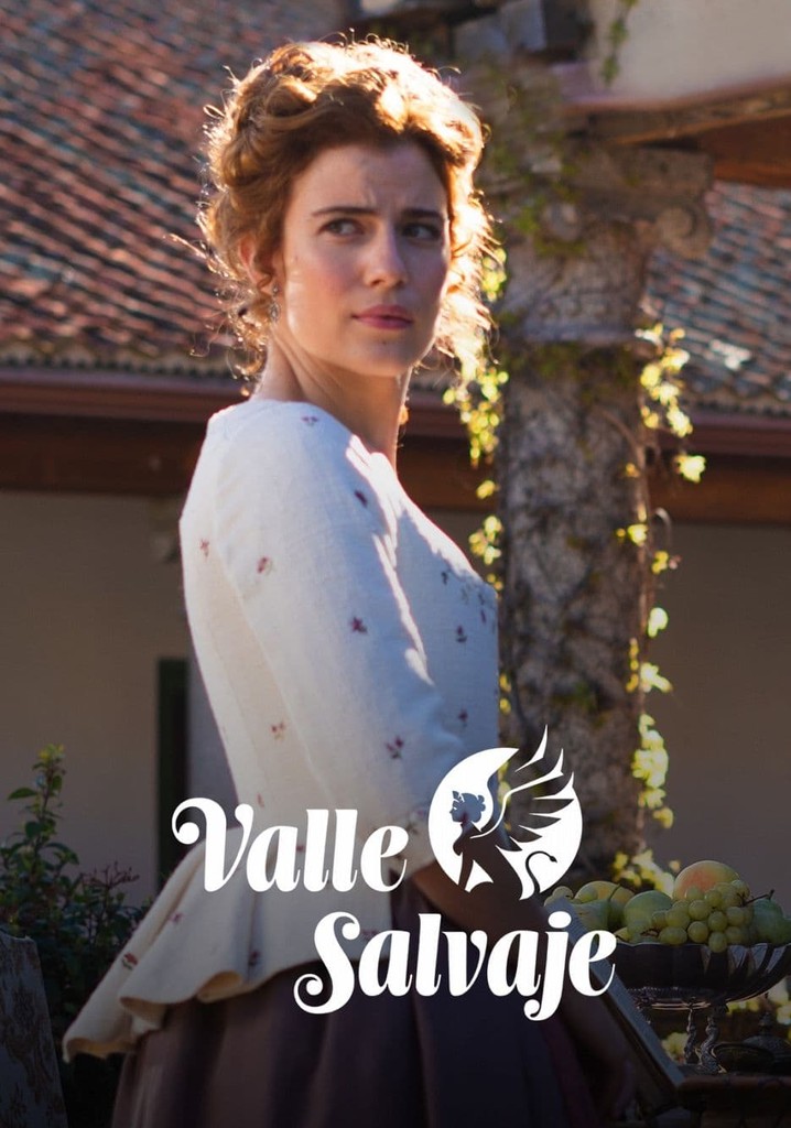 Valle salvaje - Ver la serie de tv online