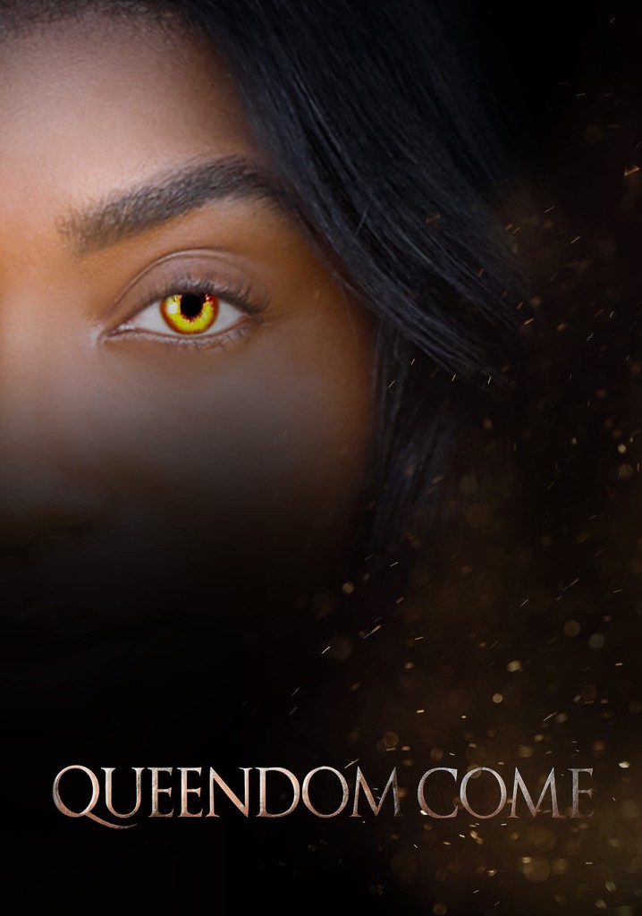 Queendom Come Season 1 - watch episodes streaming online