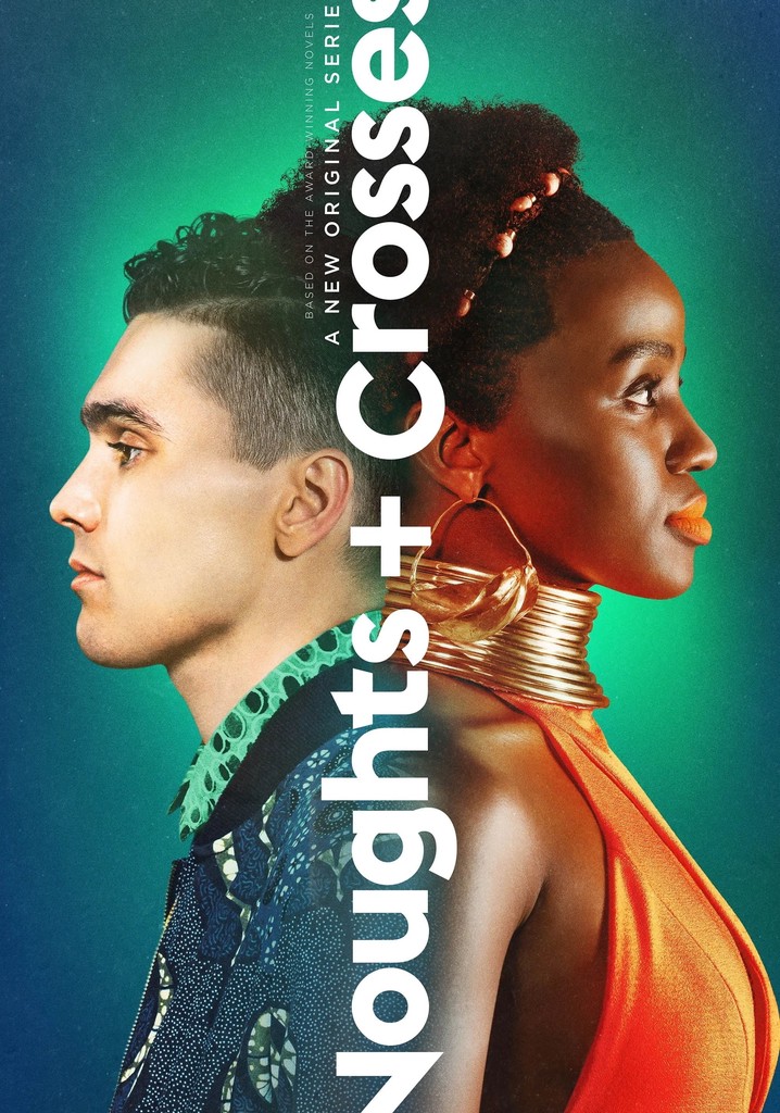 Noughts + Crosses Season 2 - watch episodes streaming online