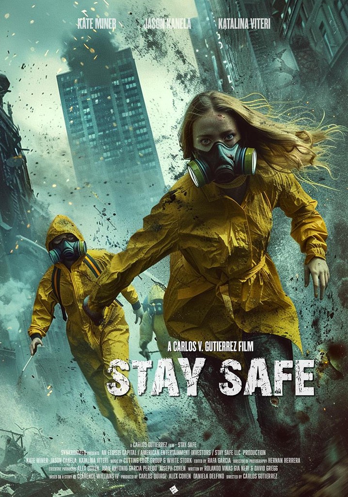 Stay Safe - movie: where to watch stream online