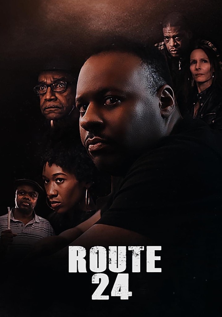 Route 24 영화 스트리밍으로 볼 수 있는 곳