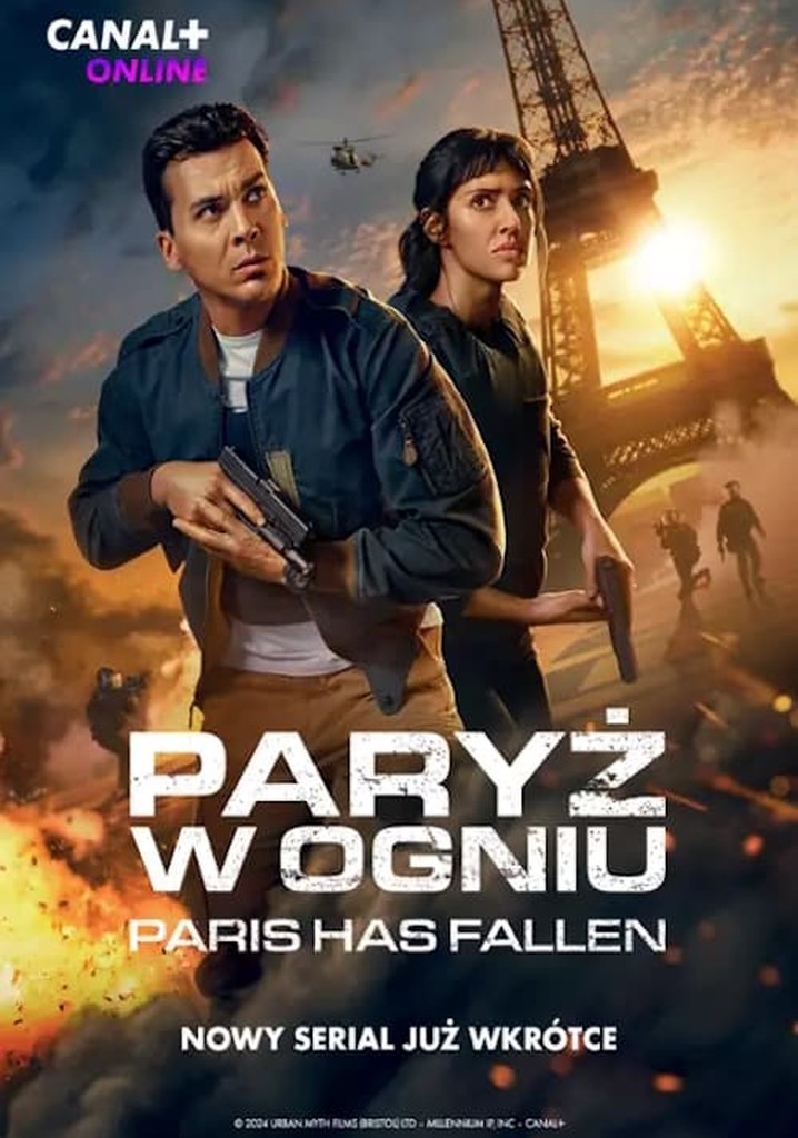Paryż w ogniu: Paris Has Fallen - streaming online
