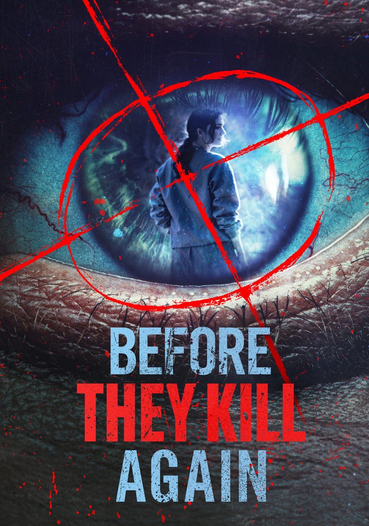 Before They Kill Again - streaming tv show online