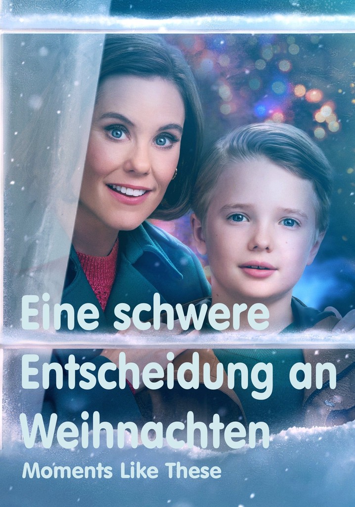 Eine schwere Entscheidung an Weihnachten - Stream: Online