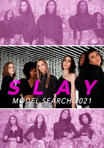 Slay Model Search - movie: watch stream online