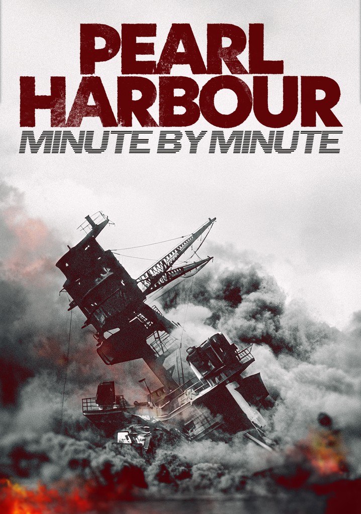 Pearl Harbour: Minute by Minute - stream online