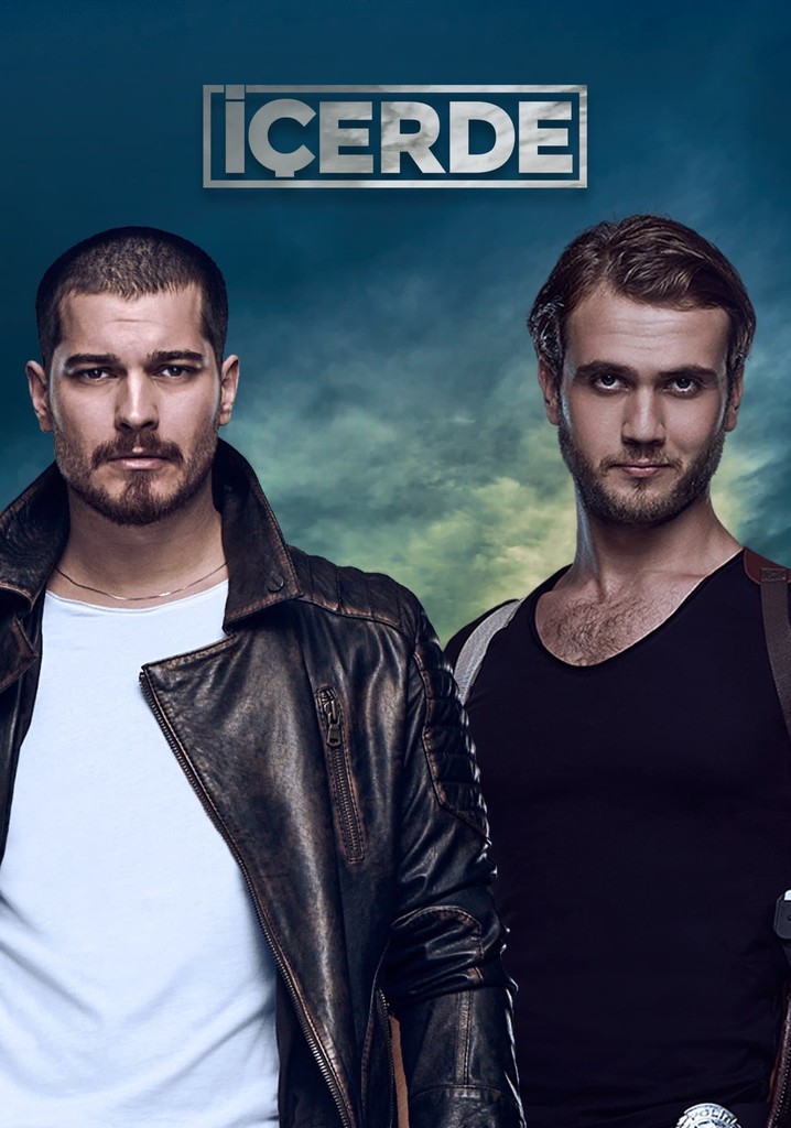 İçerde - TV Dizisini internetten izleyin