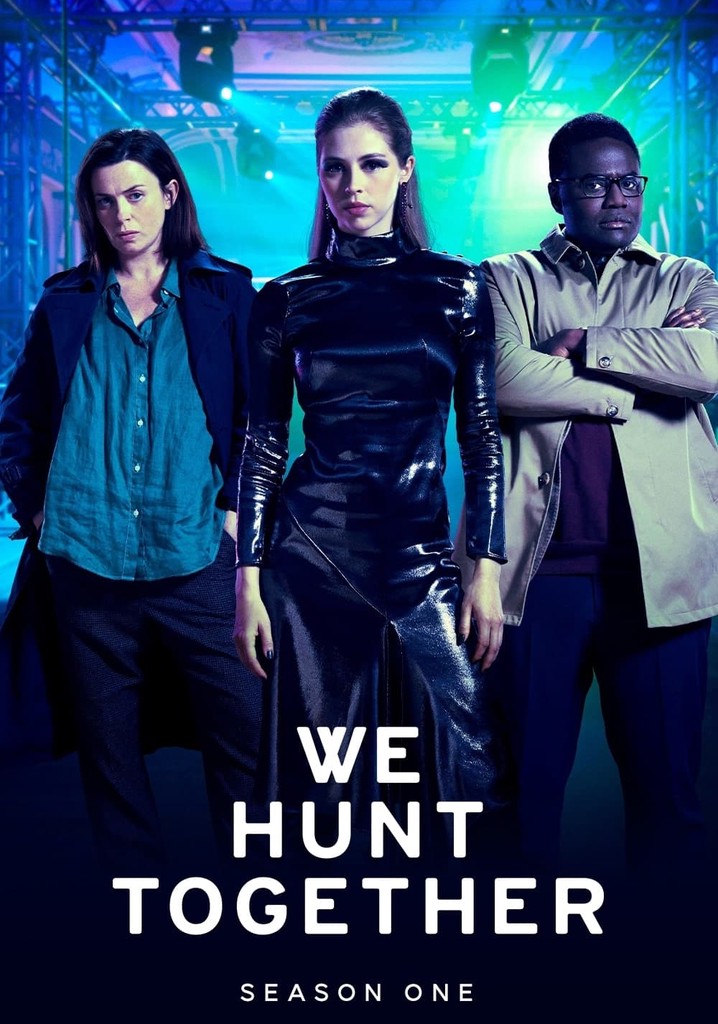 We Hunt Together Season 1 - watch episodes streaming online We Hunt Together Season 1 - watch episodes streaming online