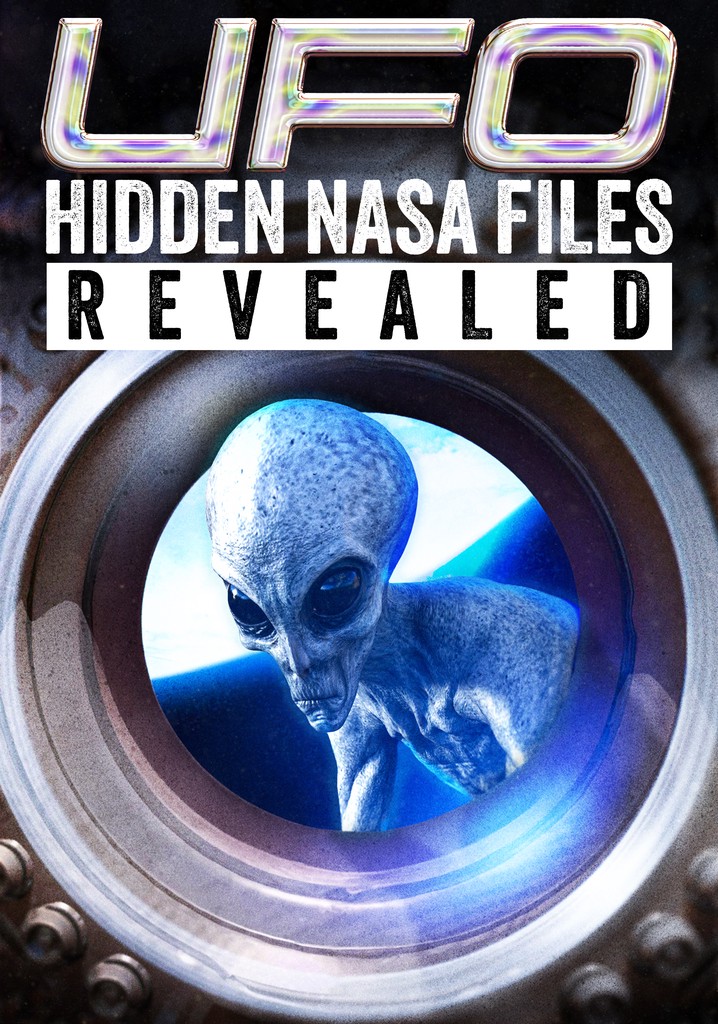 Ufo Hidden Nasa Files Revealed - Stream: Online anschauen
