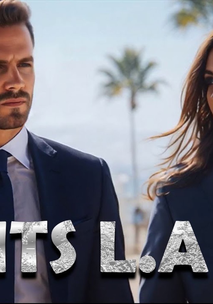 Suits LA Season 1 - watch full episodes streaming online