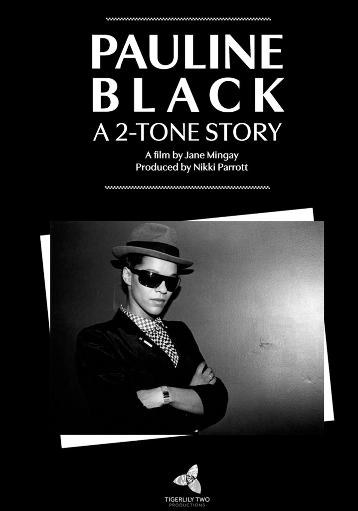 Pauline Black: A 2-Tone Story - stream online