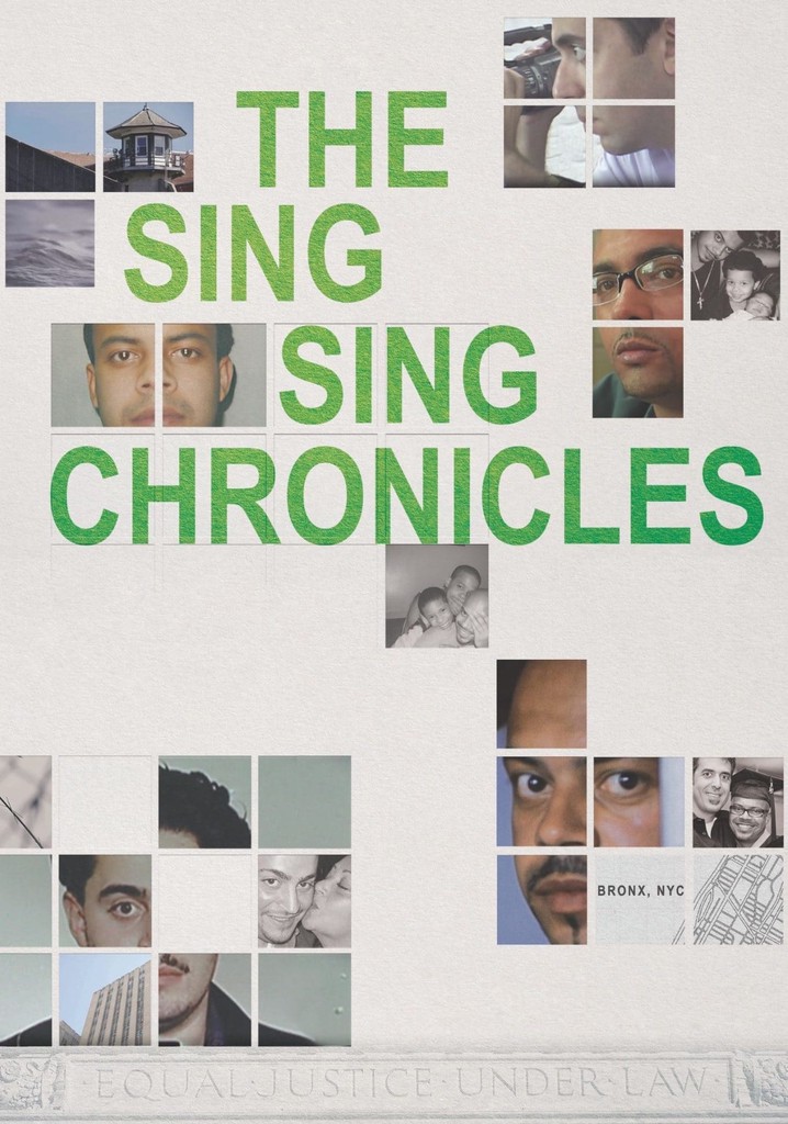 The Sing Sing Chronicles - streaming online