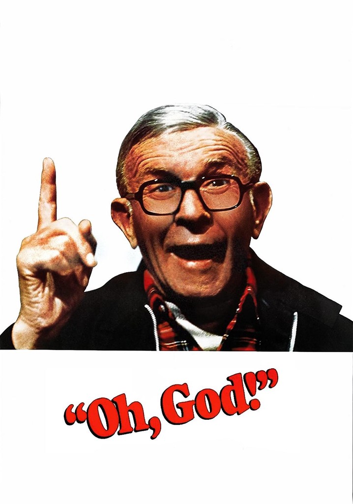 Oh, God! streaming: where to watch movie online?