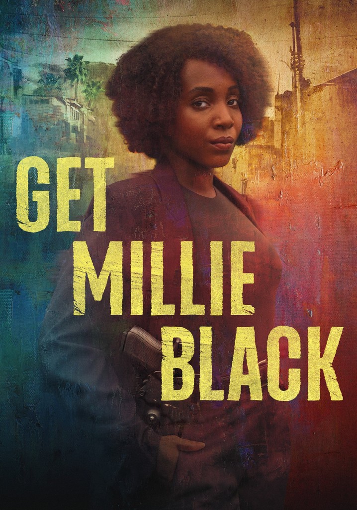 Get Millie Black - streaming tv series online