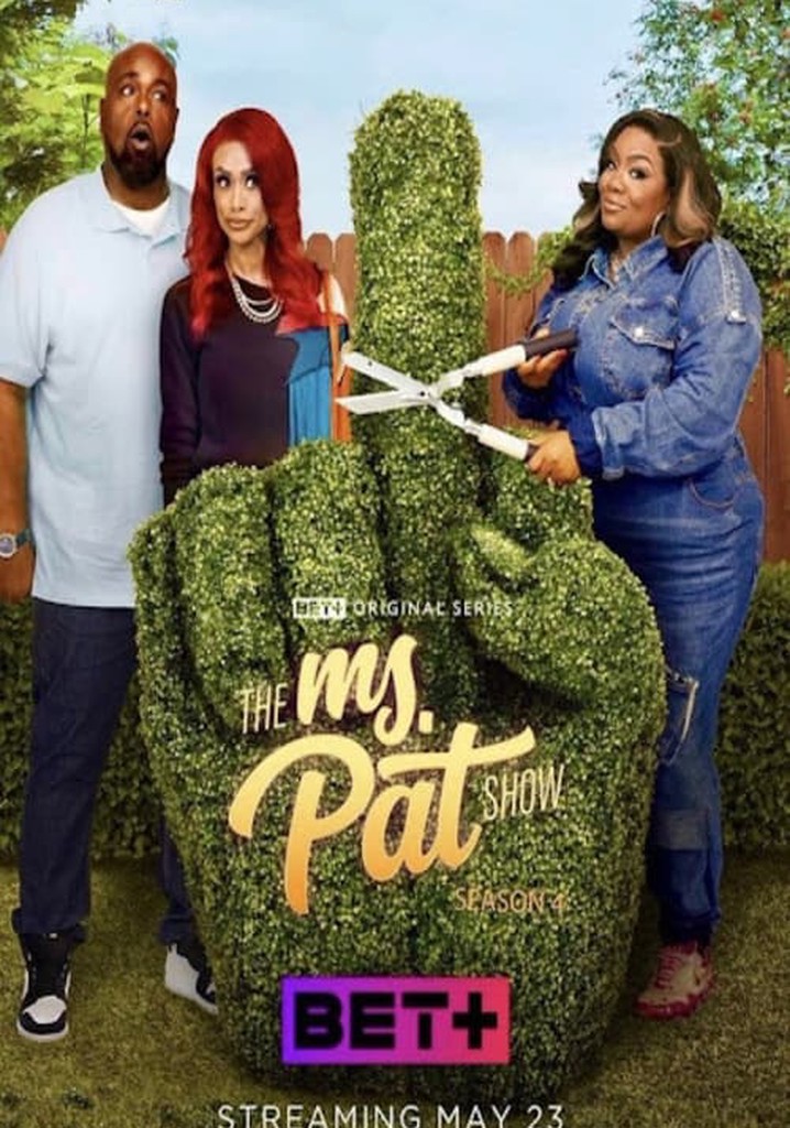 The Ms. Pat Show Season 4 - watch episodes streaming online