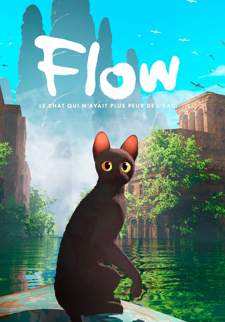 Où regarder Flow en streaming complet et légal