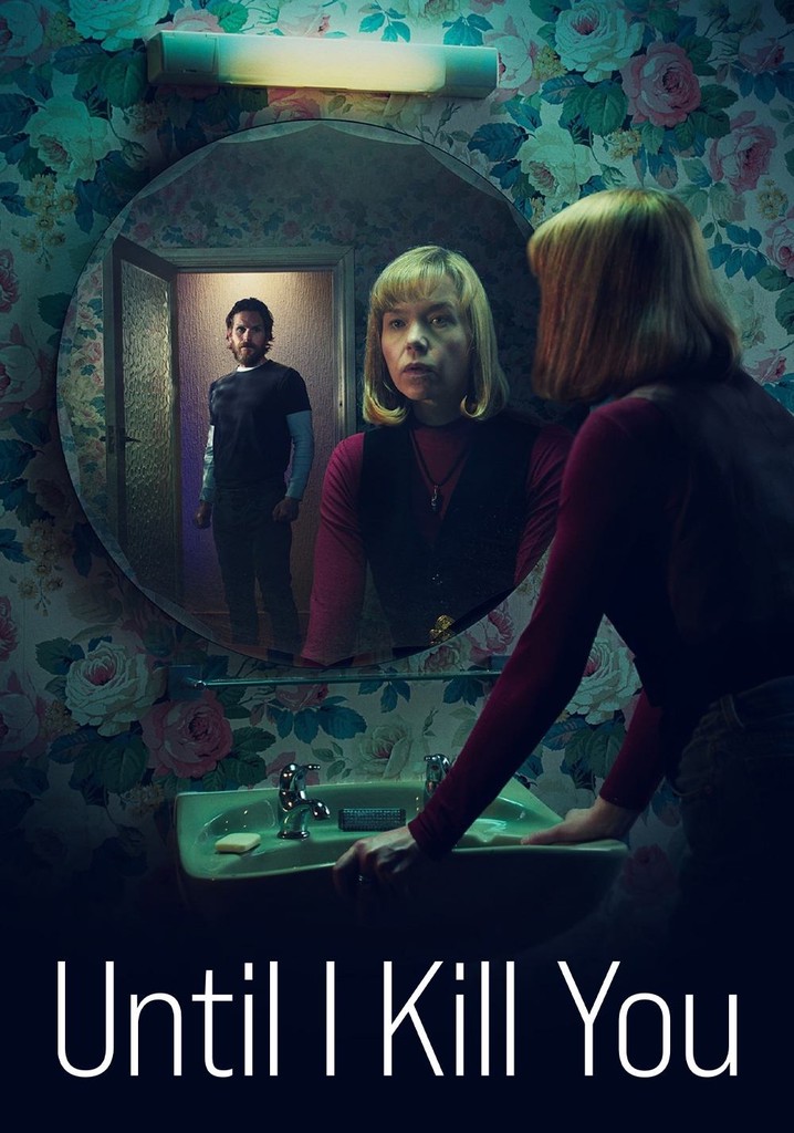 Dopóki cię nie zabiję - streaming serialu online