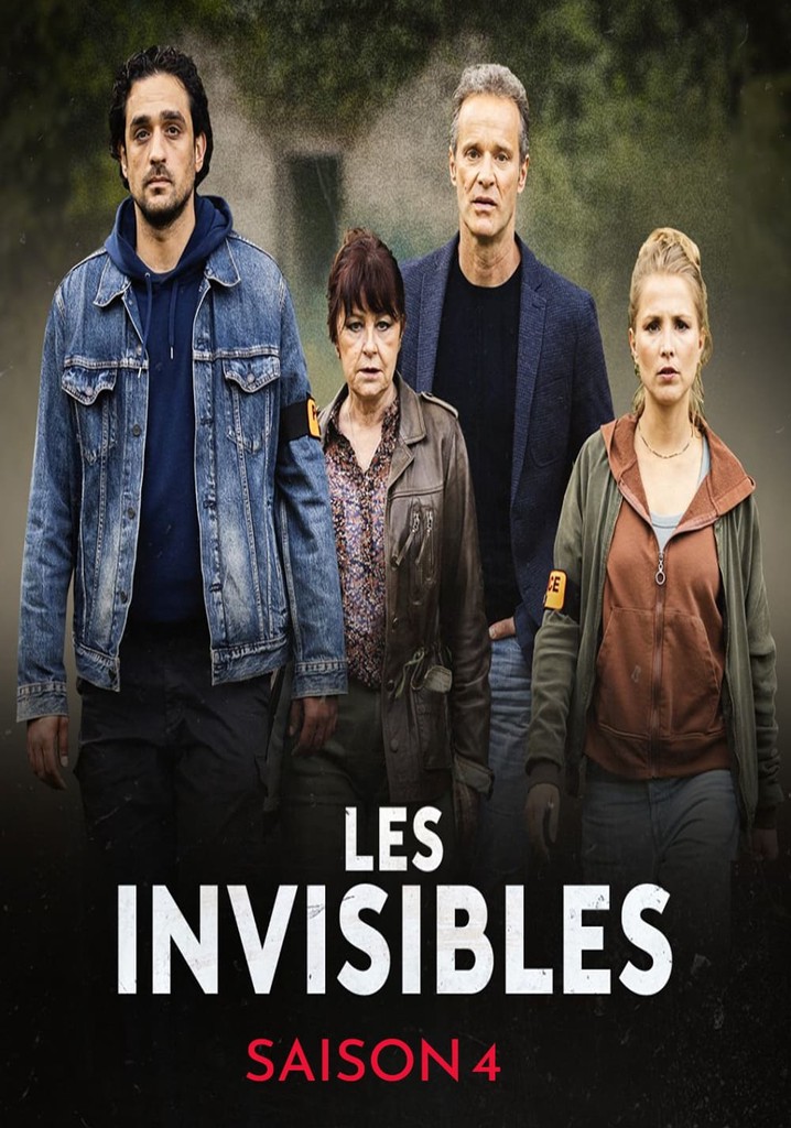 Saison 4 Les invisibles streaming: regarder les épisodes
