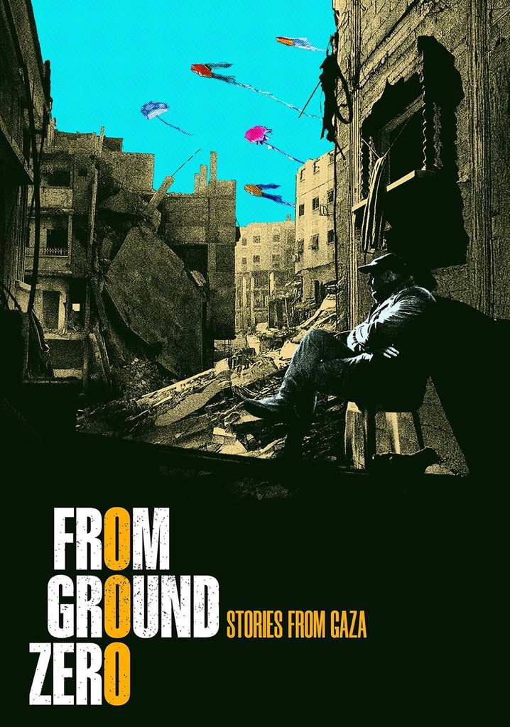 Regarder From Ground Zero en streaming complet