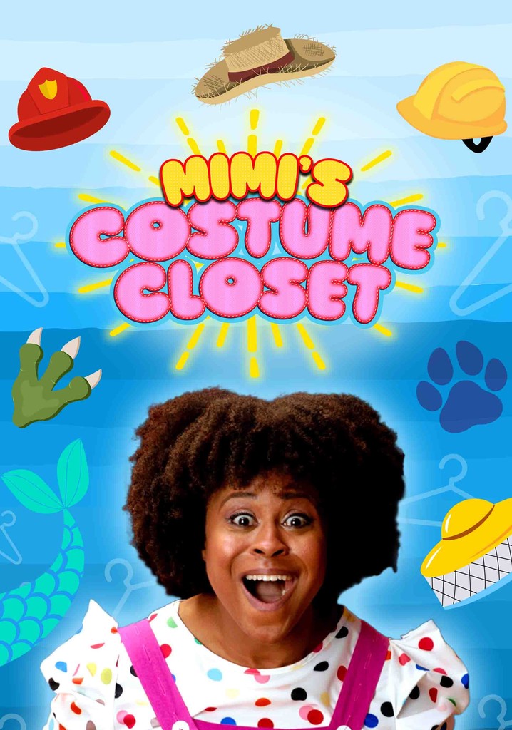 Mimi's Costume Closet - streaming tv show online