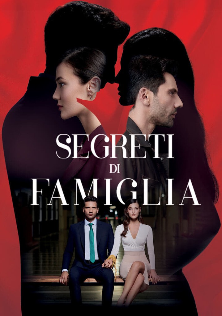 Segreti Di famiglia - guarda la serie in streaming