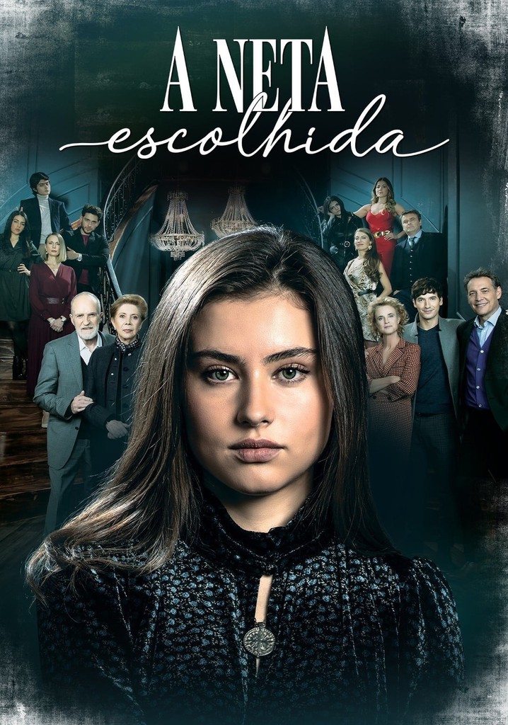 Assistir A Neta Escolhida - ver séries online