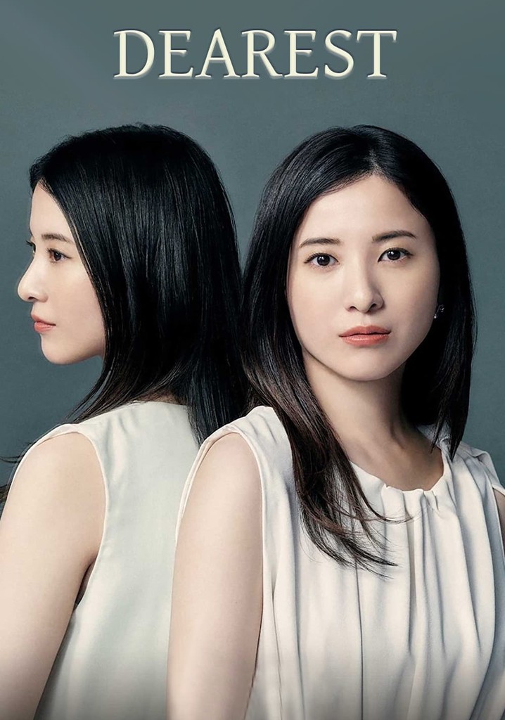 Dearest - watch tv show streaming online