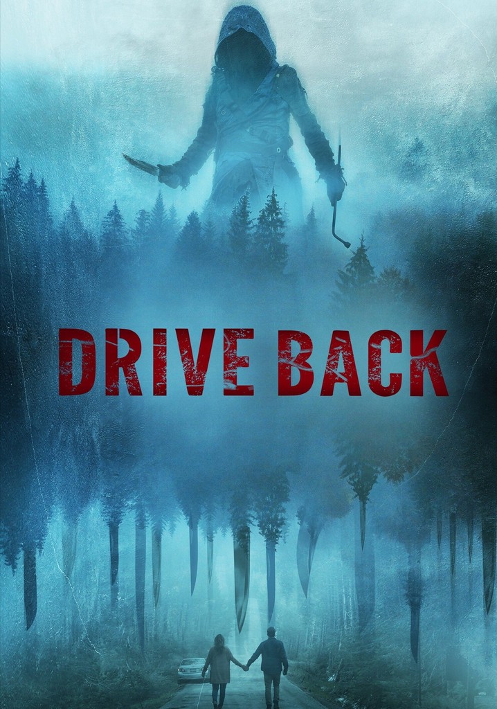 Drive Back streaming: where to watch movie online?