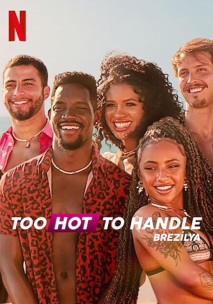 Too Hot to Handle: Brazil Season 2 - episodes streaming online