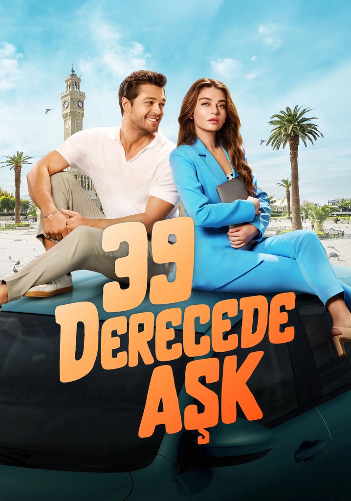 39 Derecede Aşk yayını: İnternette nereden izlenir?