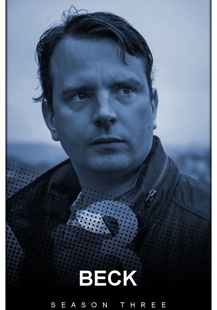 Beck Season 3 - watch full episodes streaming online