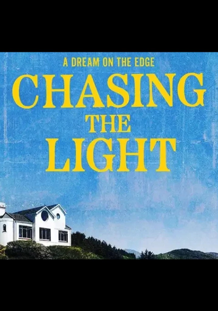 Chasing the Light streaming: where to watch online?