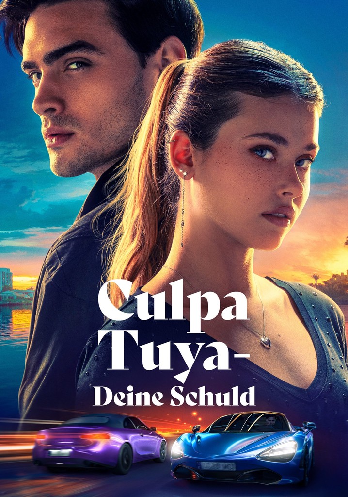 Culpa tuya - Deine Schuld - Jetzt online Stream anschauen