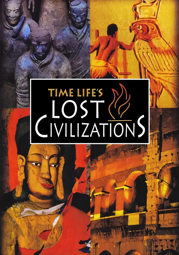 Time Life's Lost Civilizations - streaming online