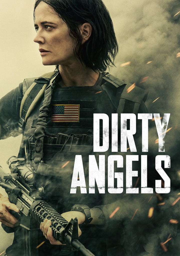 Dirty Angels - movie: where to watch streaming online