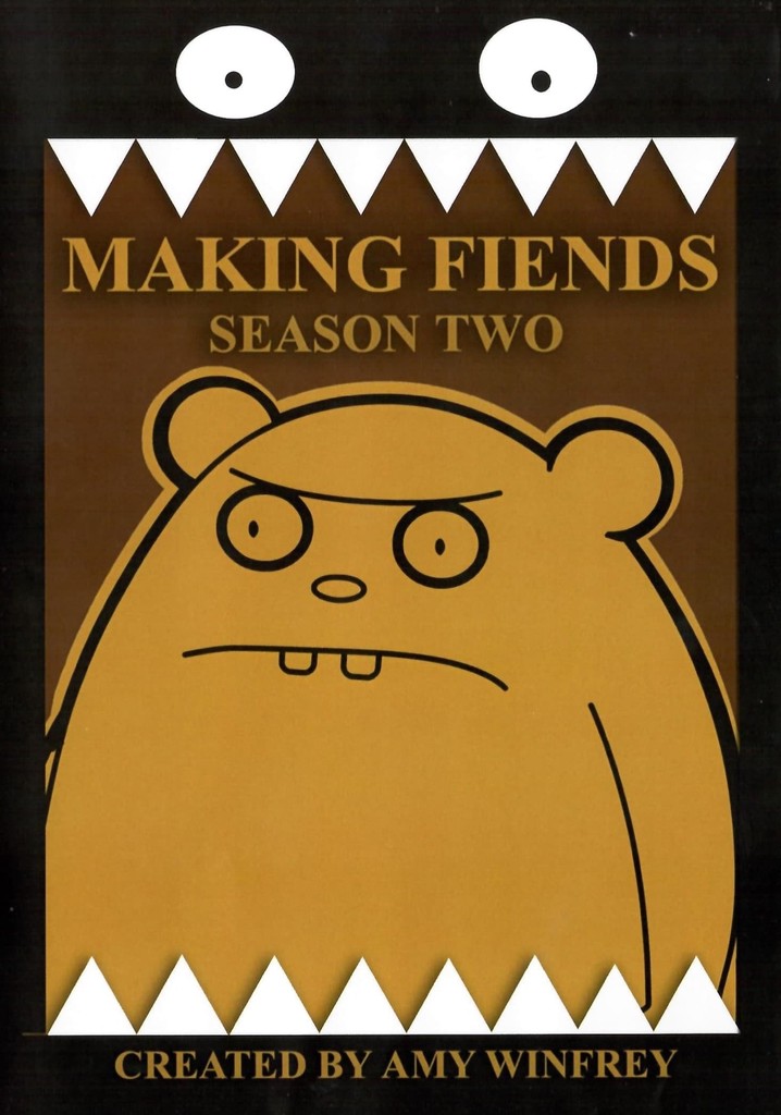 Making Fiends - streaming tv show online