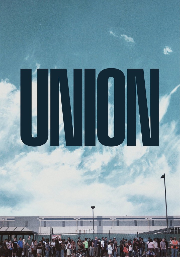 Union streaming: where to watch movie online?