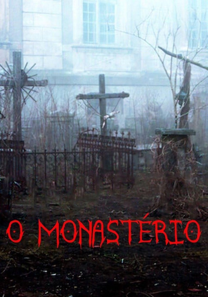 O Monastério filme - Veja onde assistir online