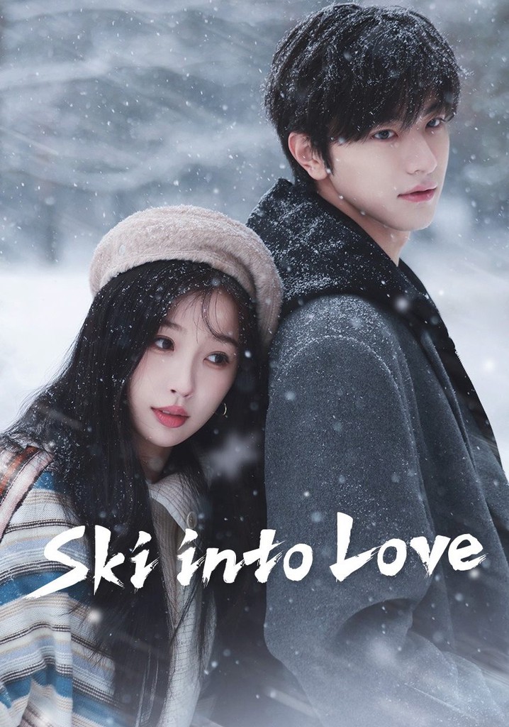 Ski into Love - streaming tv series online