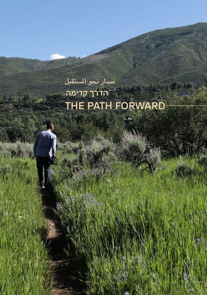 The Path Forward streaming: where to watch online?