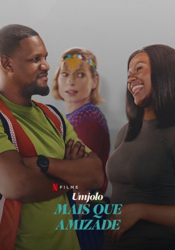 Umjolo: Mais que Amizade filme - Onde assistir