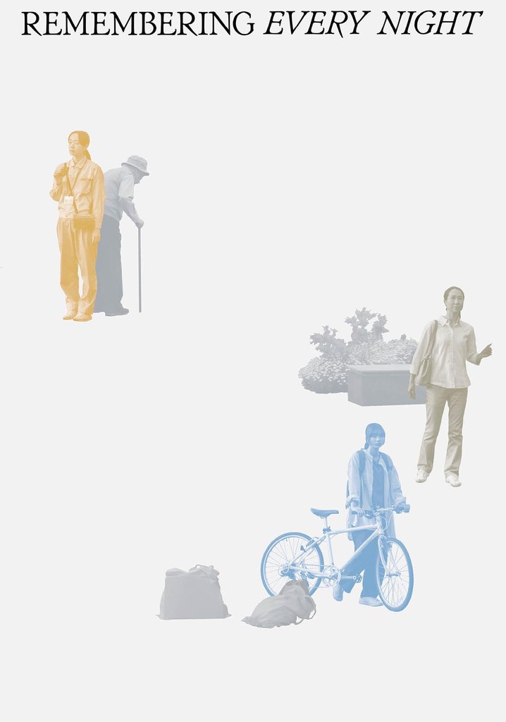 Remembering Every Night streaming: watch online