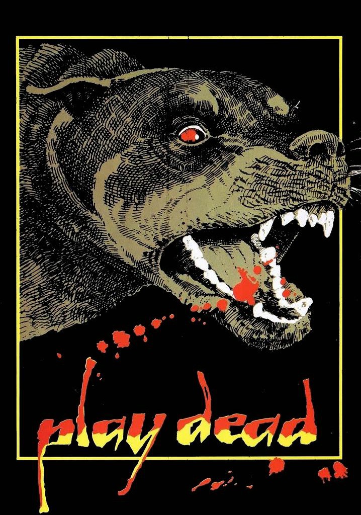 Play Dead streaming: where to watch movie online?