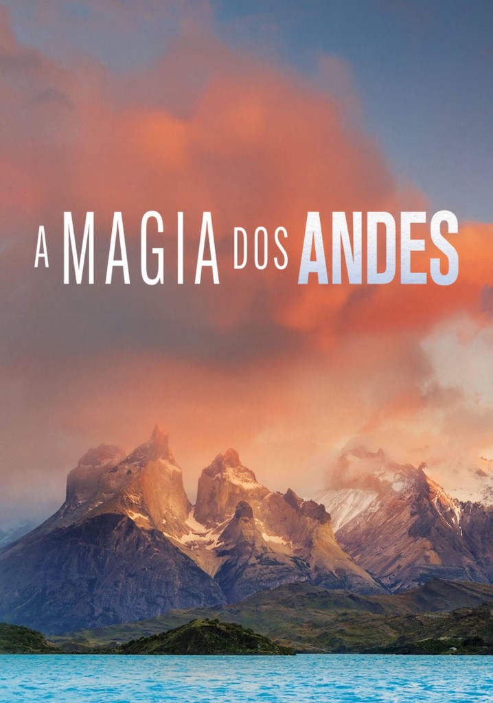 Magical Andes Temporada 2 - assista episódios online streaming