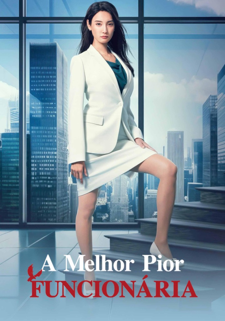 Assistir A Melhor Pior Funcionária - séries online